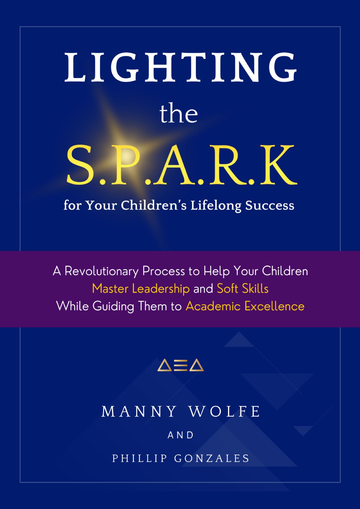 Lighting the S.P.A.R.K. for Your Child’s Lifelong Success ...